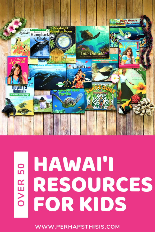 Children's Books About Hawaii ~ Over 50 Incredible Resources for Kids ...