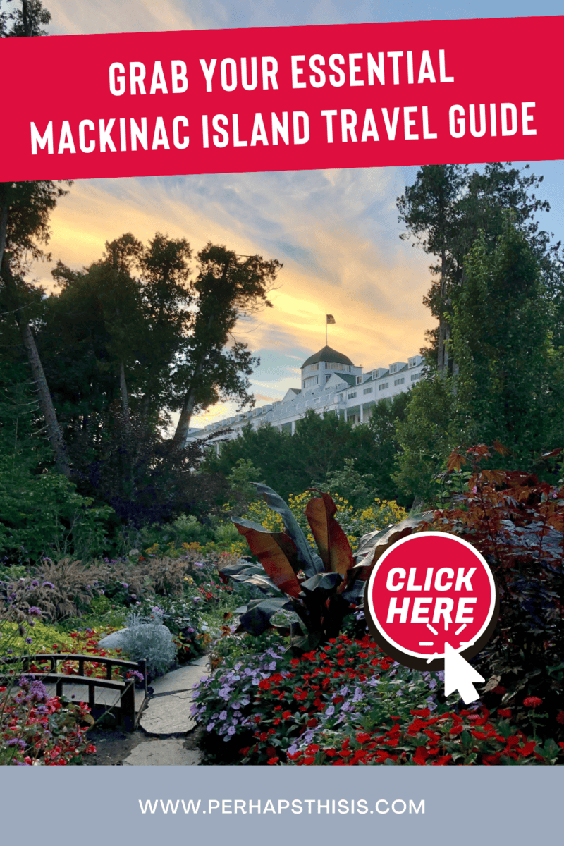 Grab Your Essential Mackinac Island Travel Guide eBook TODAY!